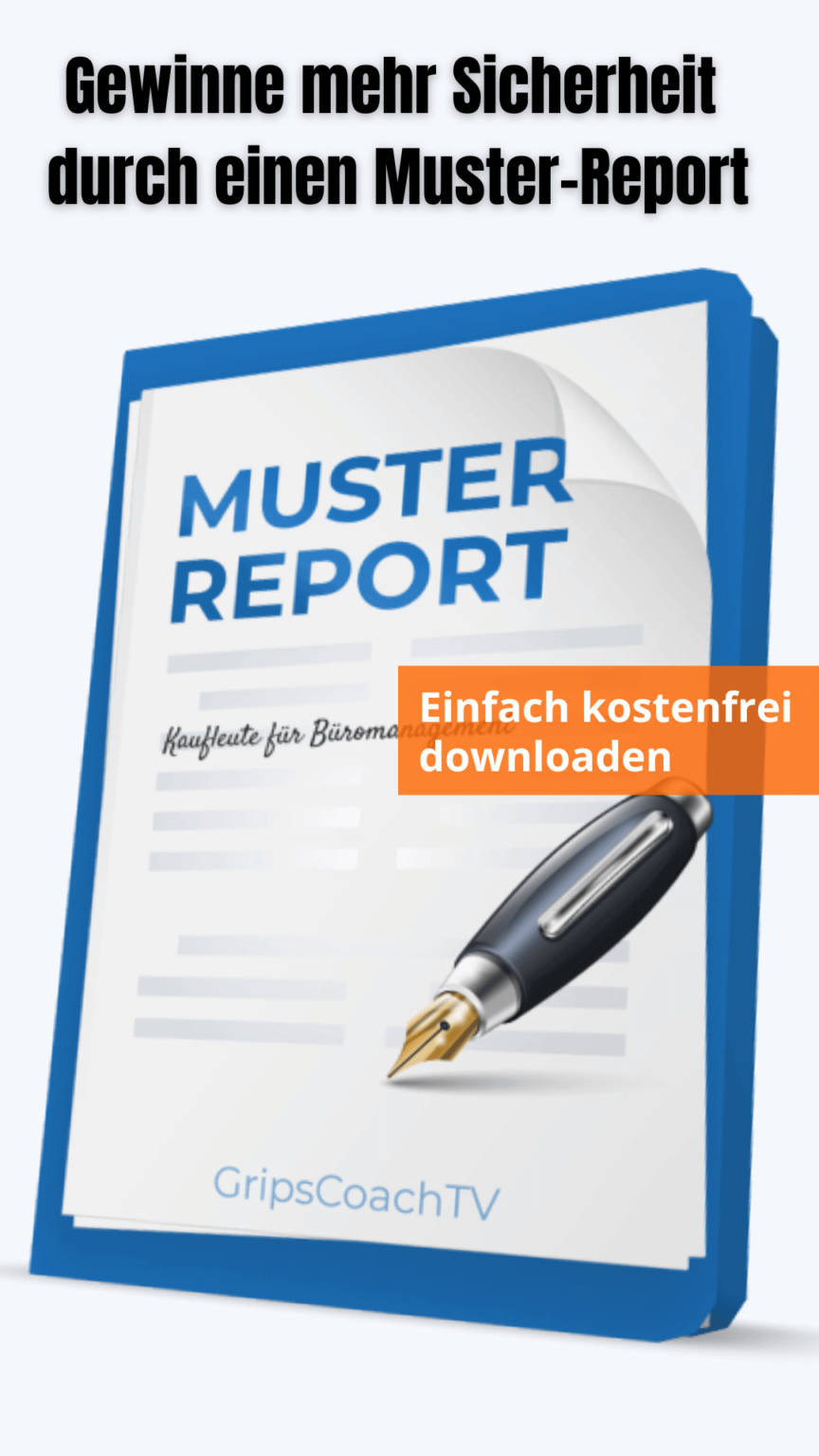 Muster-Report downloaden ⋆ GripsCoachTV Prüfungs-Trainings